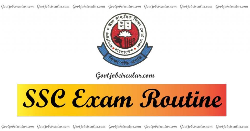 SSC Routine 2025 PDF All Education Board | এসএসসি পরীক্ষা ২০২৫