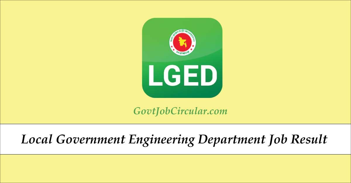 LGED Result 2024 | LGED Written Result | www.lged.gov.bd