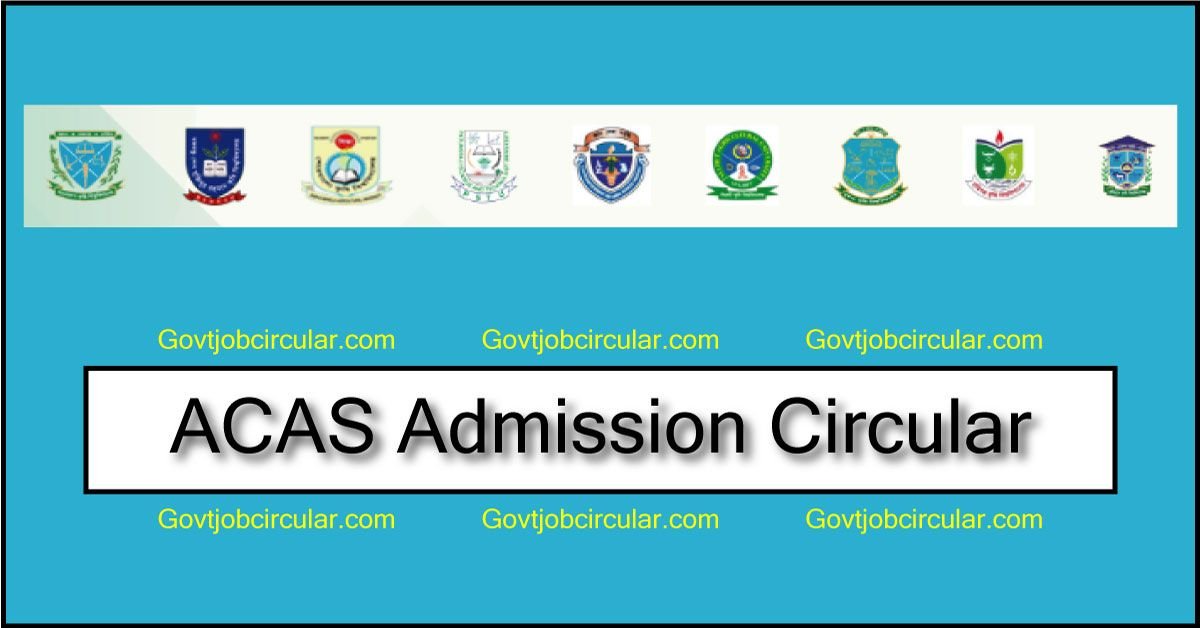 ACAS Admission Circular 2026 Agricultural University Admission